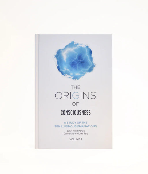 The Origins of Consciousness - Volume 1 (EN, HC) – The Kabbalah Store ...